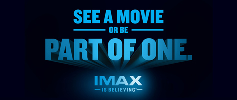 IMAX Is Believing | thomas hougaz